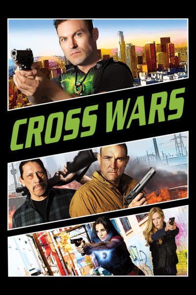 Cross Wars (2017)