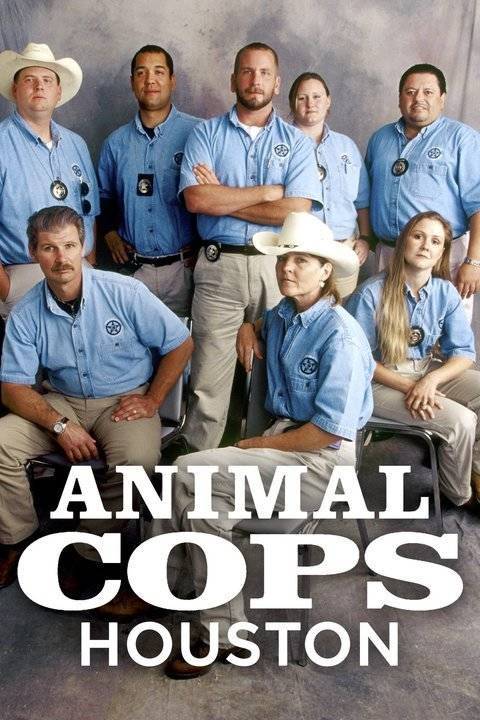 Animal Cops: Houston (2003 - 2012)