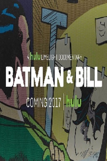 Batman & Bill (2017)