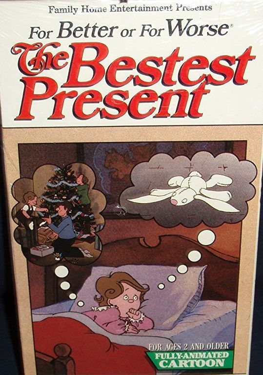 For Better or for Worse: The Bestest Present (1985)