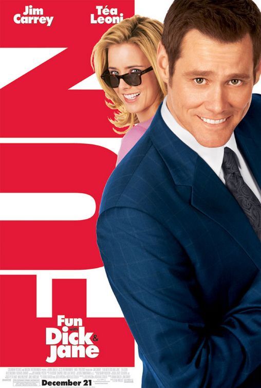 Fun with Dick and Jane (2005)