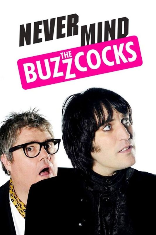 Never Mind The Buzzcocks (1996 - 2015)