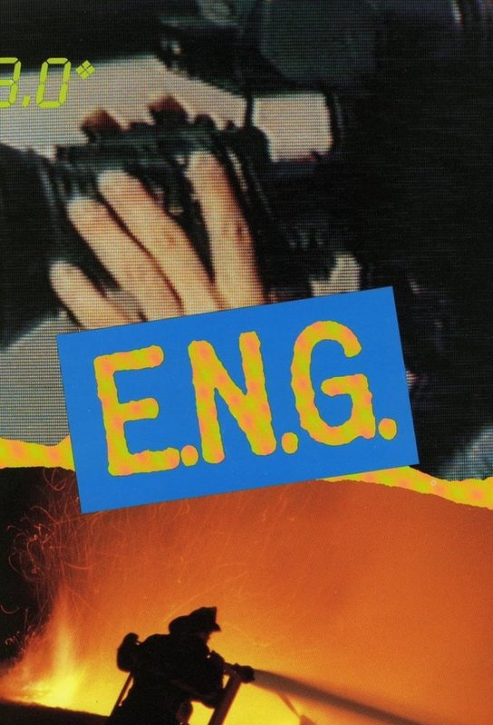 E.N.G. (1989 - 1994)