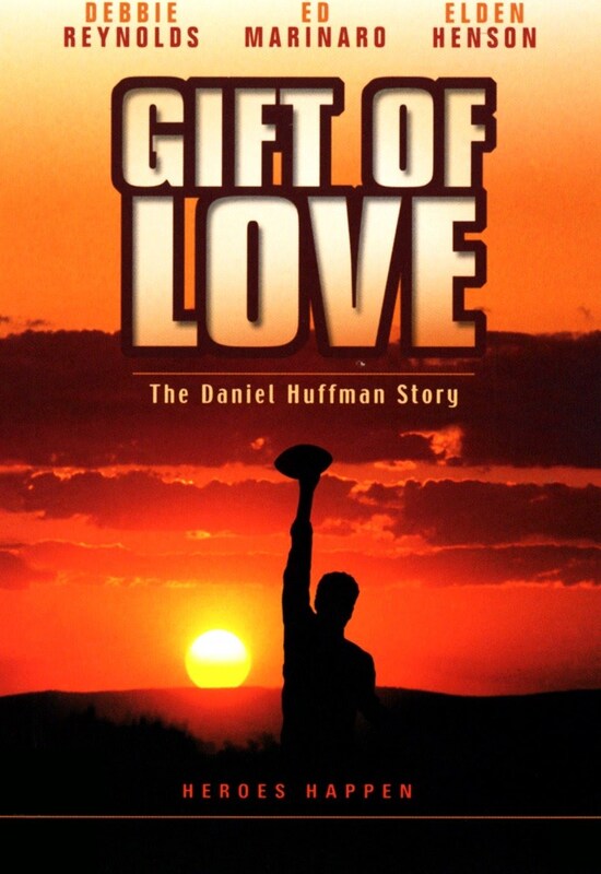 A Gift of Love: The Daniel Huffman Story (1999)