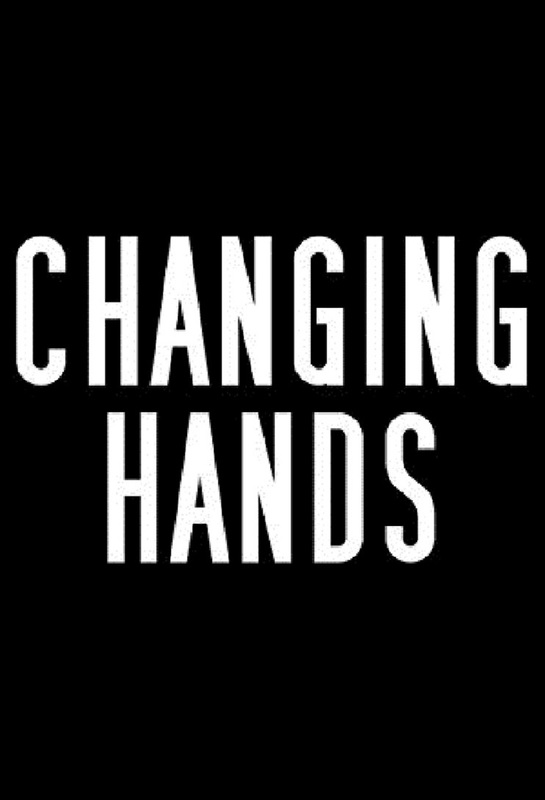 Changing Hands (2010)