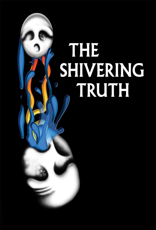 The Shivering Truth (2018 - )