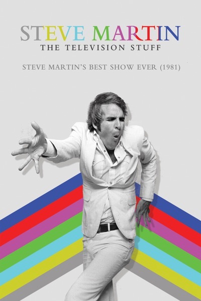 Steve Martin's Best Show Ever (1981)
