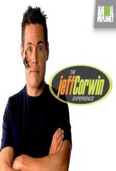 The Jeff Corwin Experience (2001 - 2003)