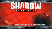 Shadow: Dead Riot Blu-ray (Uncut)